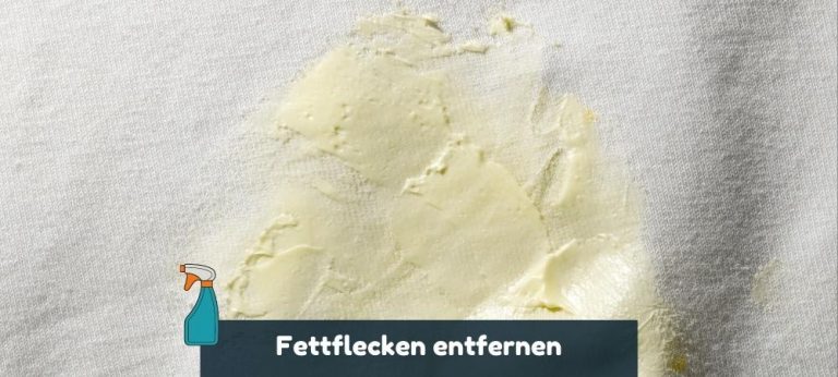 Verwunderlich Eingetrocknete Fettflecken Entfernen Bildnull